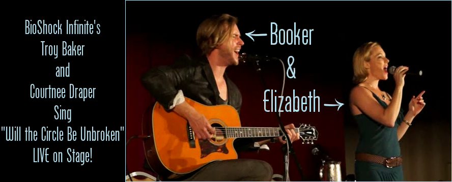 BIOSHOCK INFINITE’s Troy Baker (Booker) & Courtnee Draper (Elizabeth ...